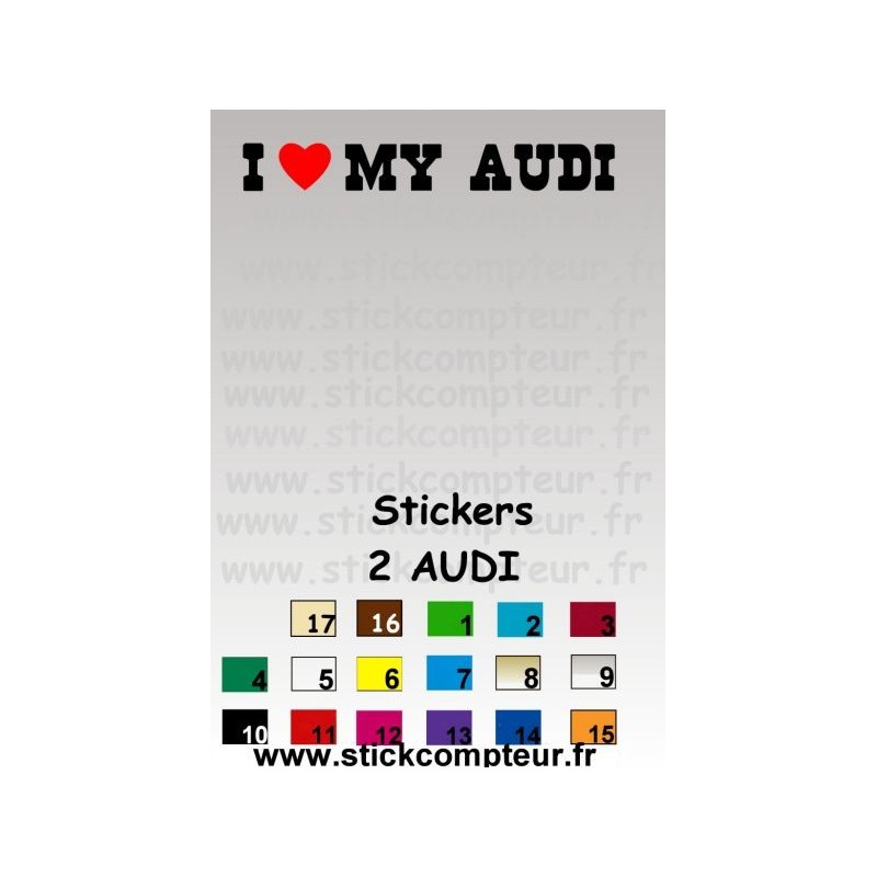 1 I LOVE MY AUDI - StickCompteur.com