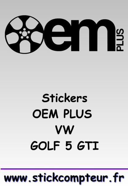 1 stickers OEM PLUS VW GOLF 5 GTI - StickCompteur.com